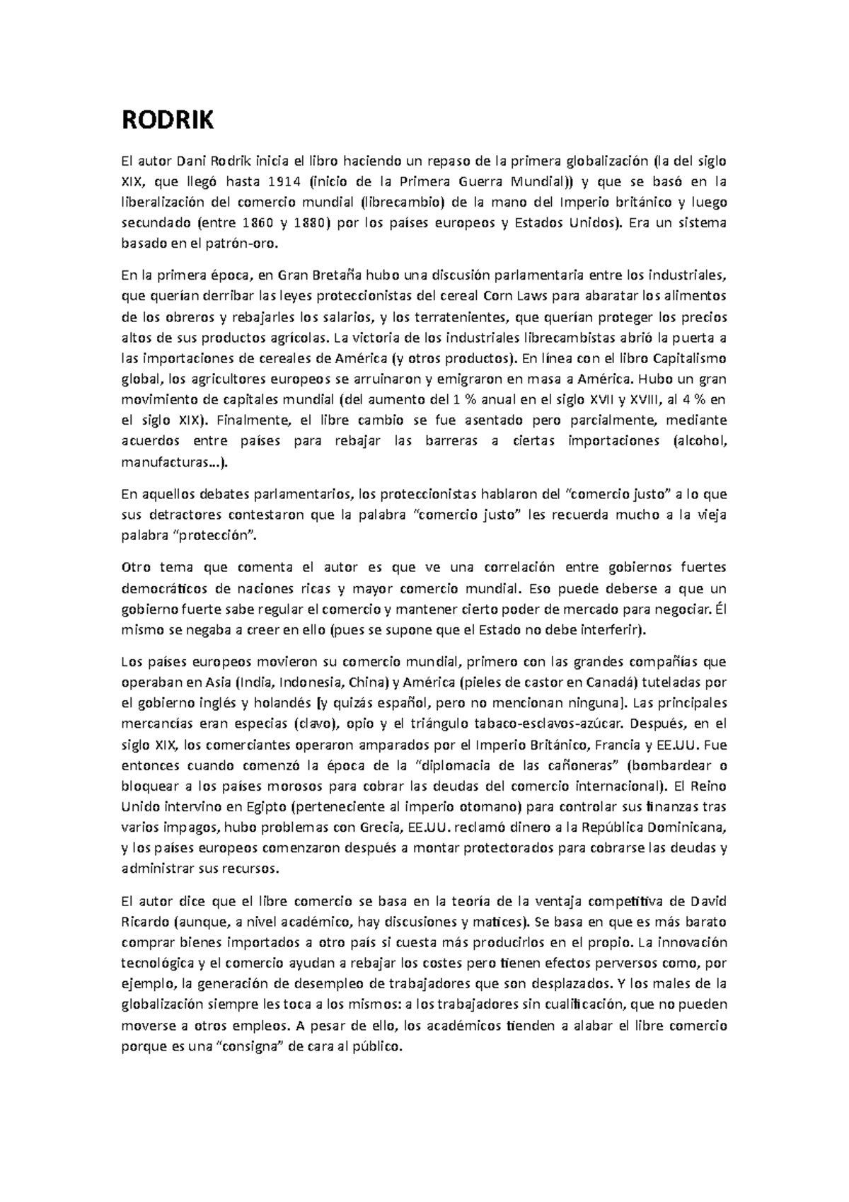 Resurodrik - resu - RODRIK El autor Dani Rodrik inicia el libro ...