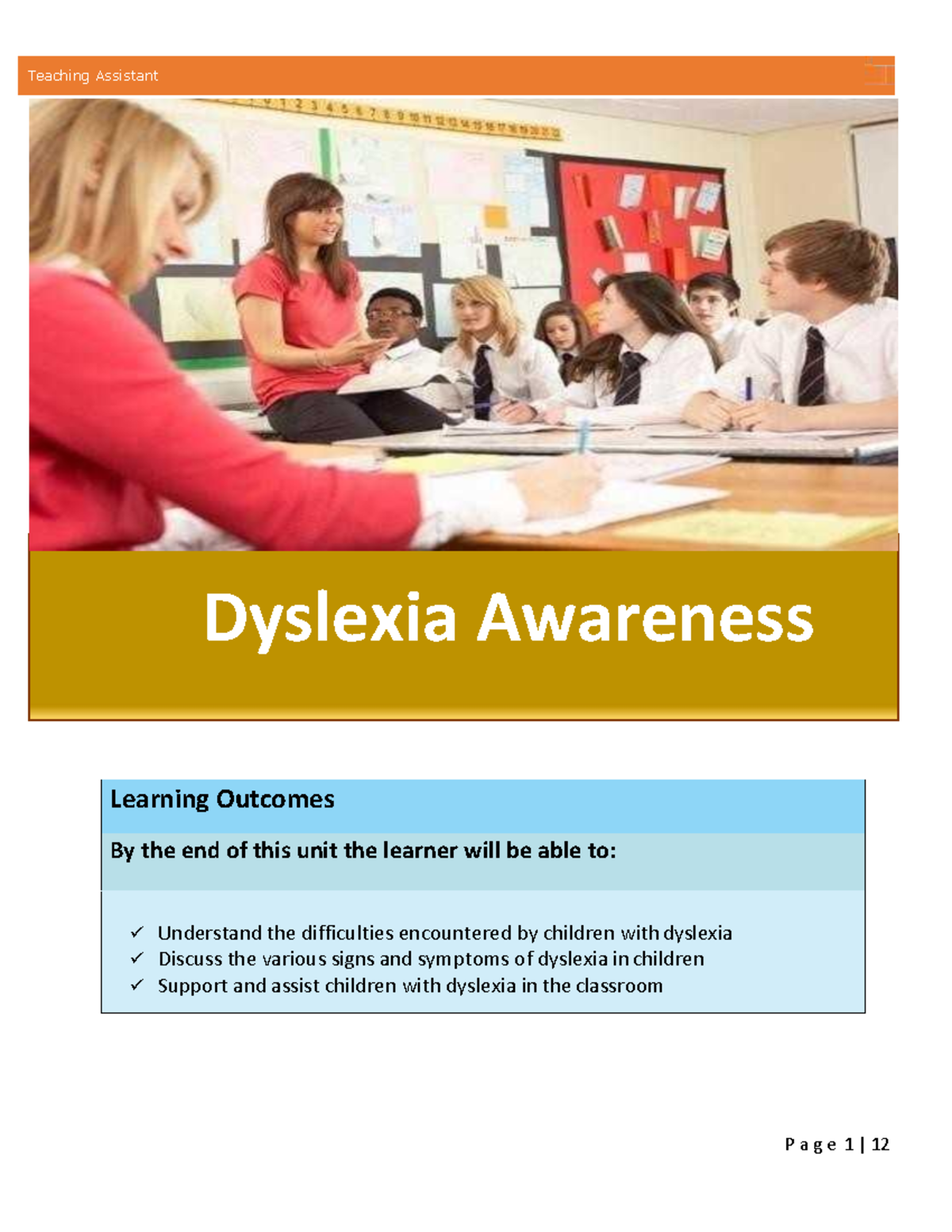 1688732850 Dyslexia Awareness - Learning Outcomes By the end of this unit the learner will be ...