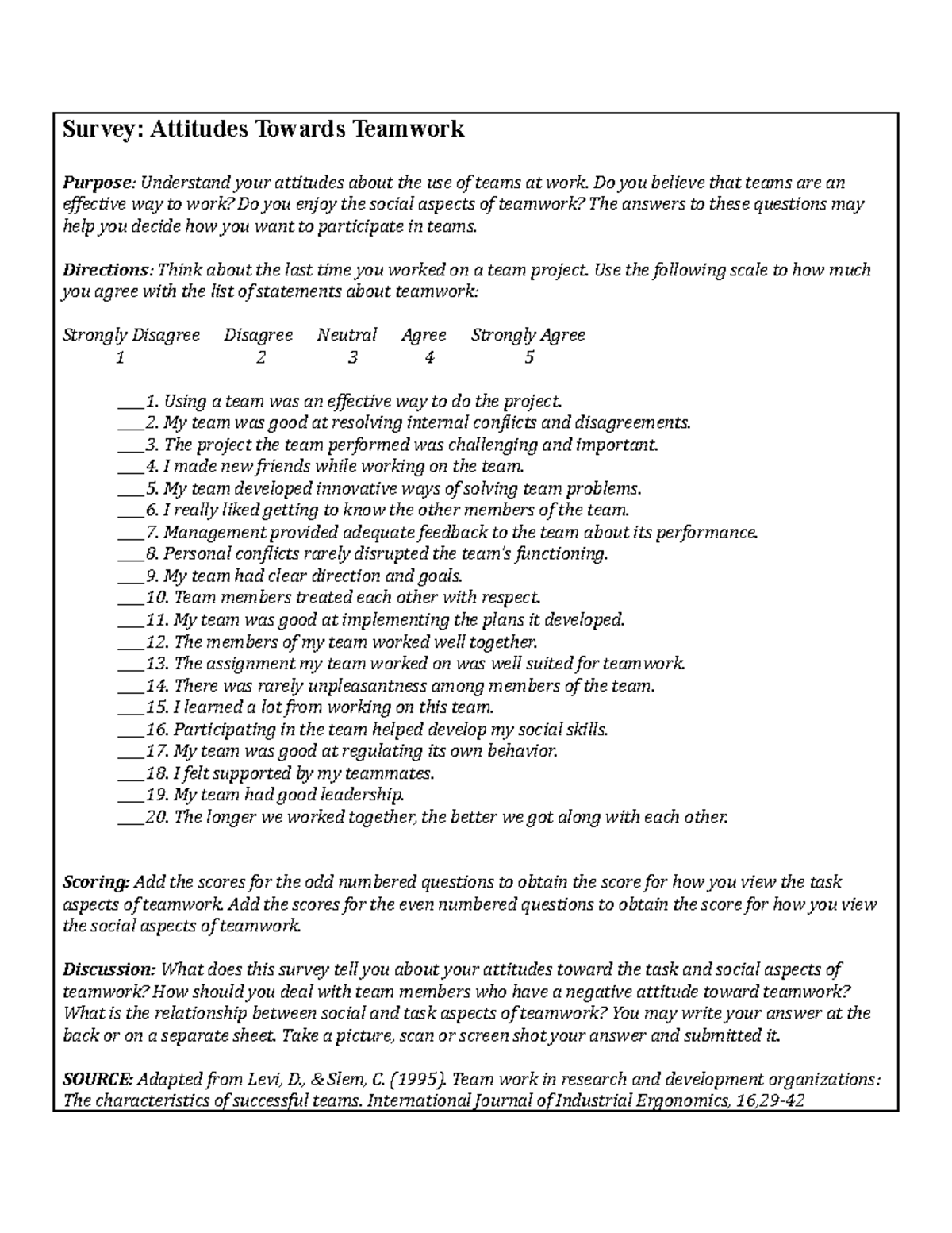 Activity for grp dynamics - Survey: Attitudes Towards Teamwork Purpose ...