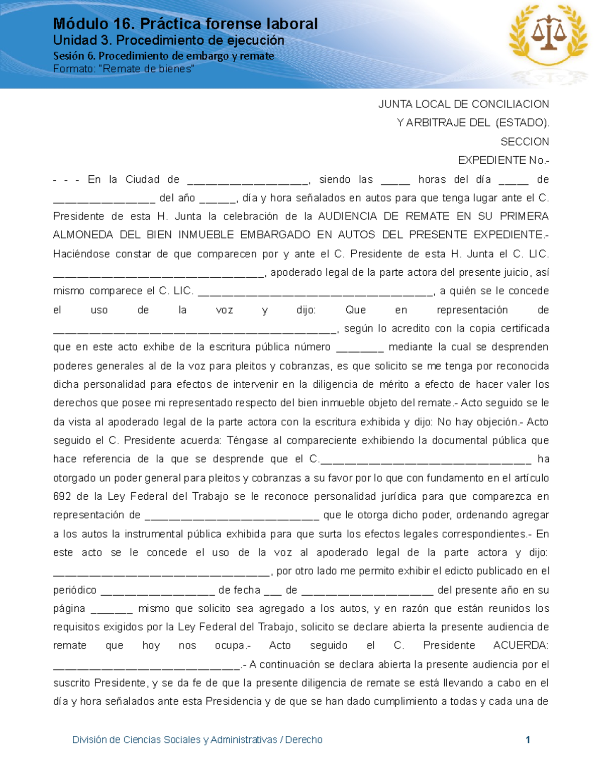 Formato remate de bienes - Módulo 16. Práctica forense laboral Unidad 3 ...