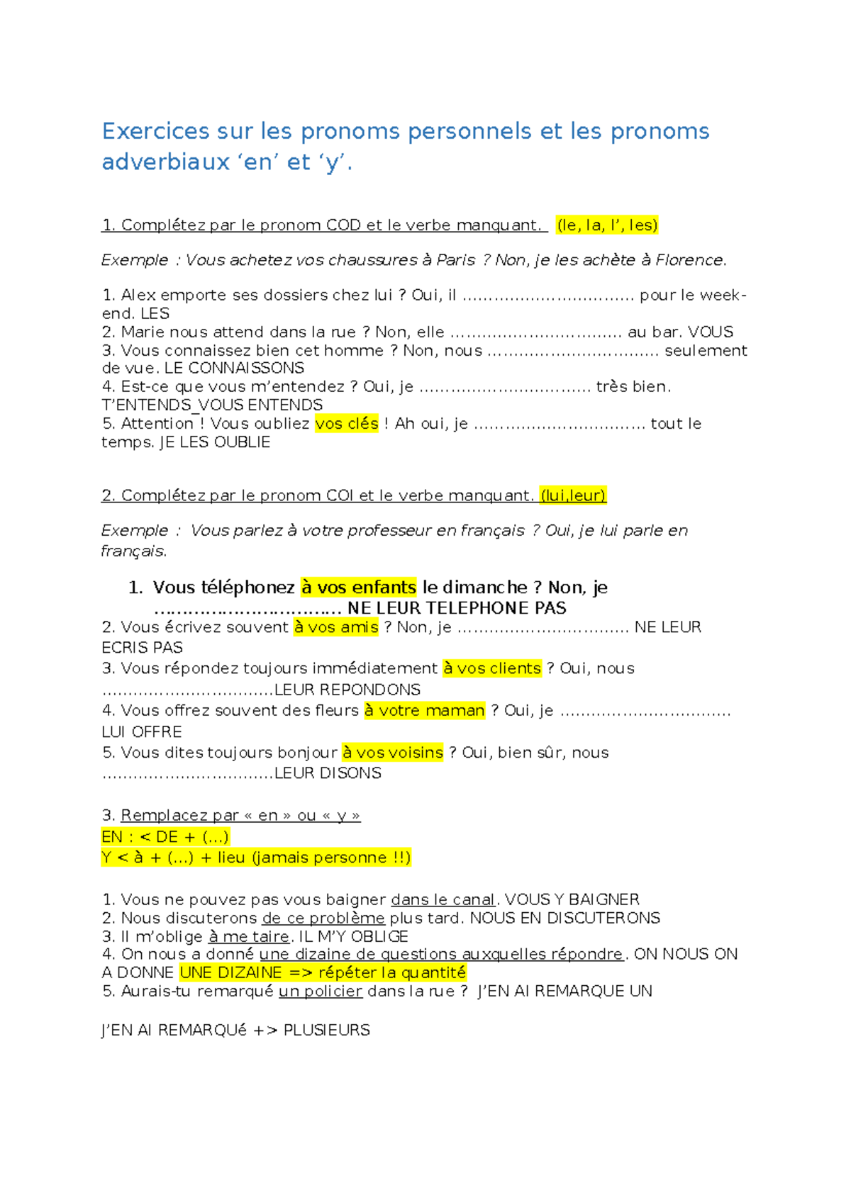 Exercices sur les pronoms personnels - 1. Complétez par le pronom COD ...