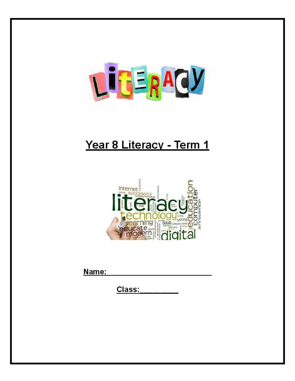 8LIT Booklet 1 - Literacy - Year 8 Literacy - Term 1 Name ...