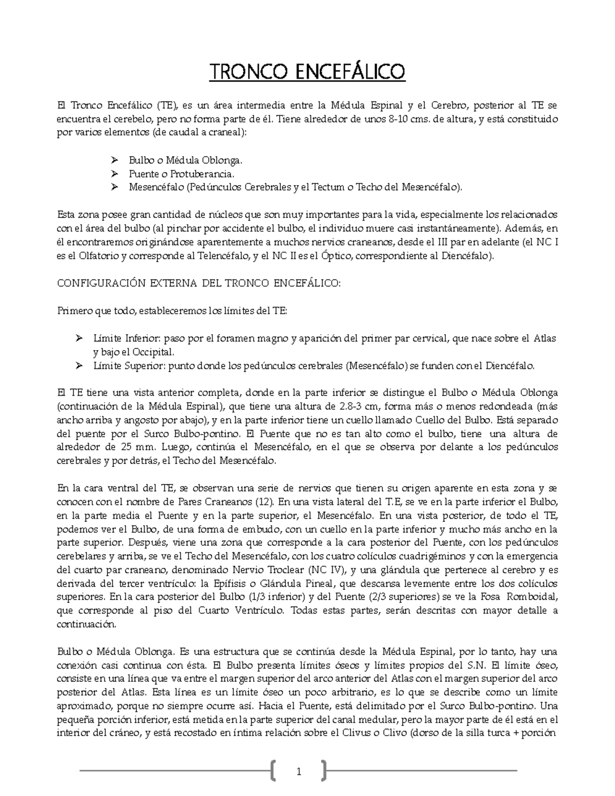 4-Resumen Tronco Encefálico - TRONCO ENCEF¡LICO El Tronco Encef·lico (TE), es un ·rea intermedia ...