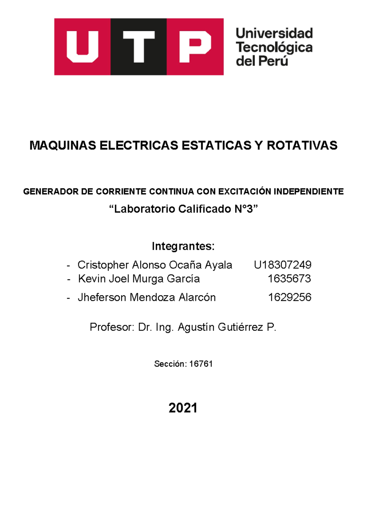 Labo 3 - MAQUINAS ELECTRICAS ESTATICAS Y ROTATIVAS GENERADOR DE CORRIENTE CONTINUA CON ...