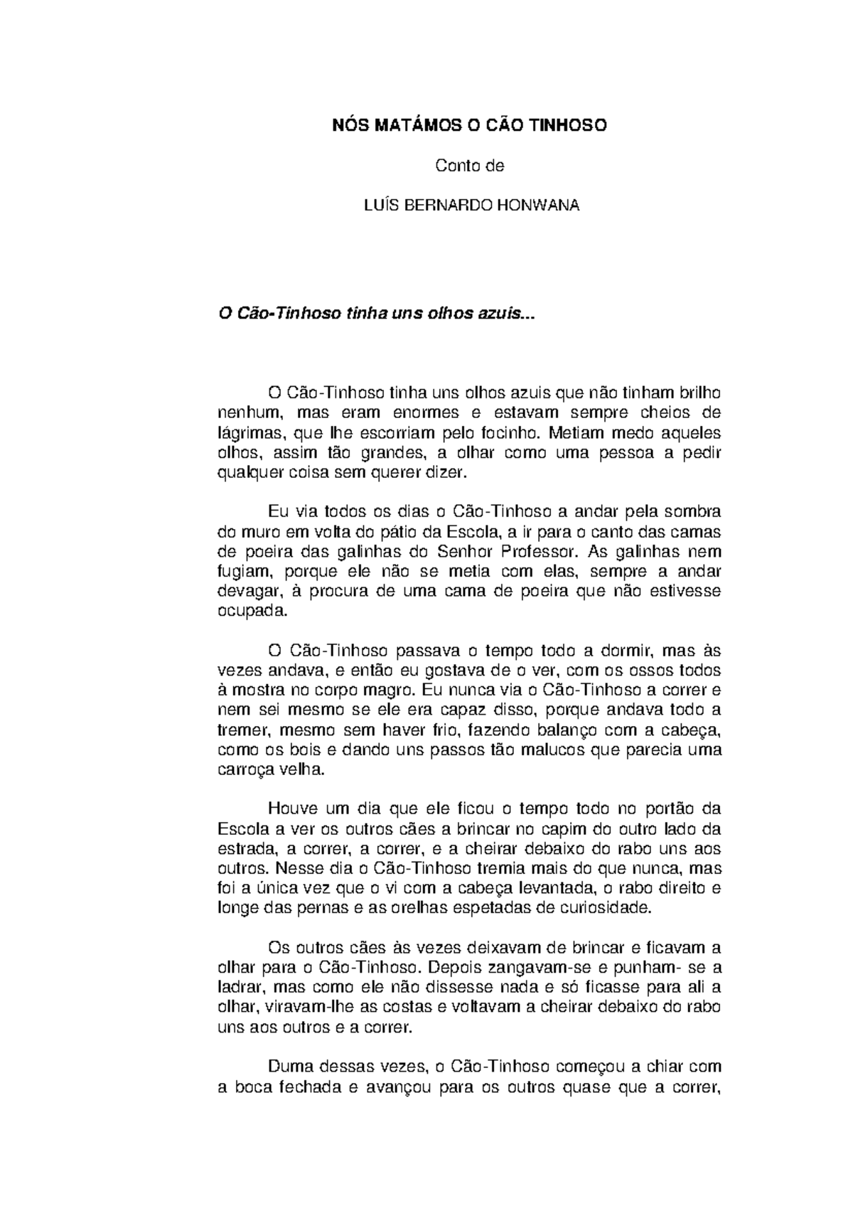Honwana - Nós matamos o cão tinhoso 042623 - NÓS MATÁMOS O CÃO TINHOSO ...