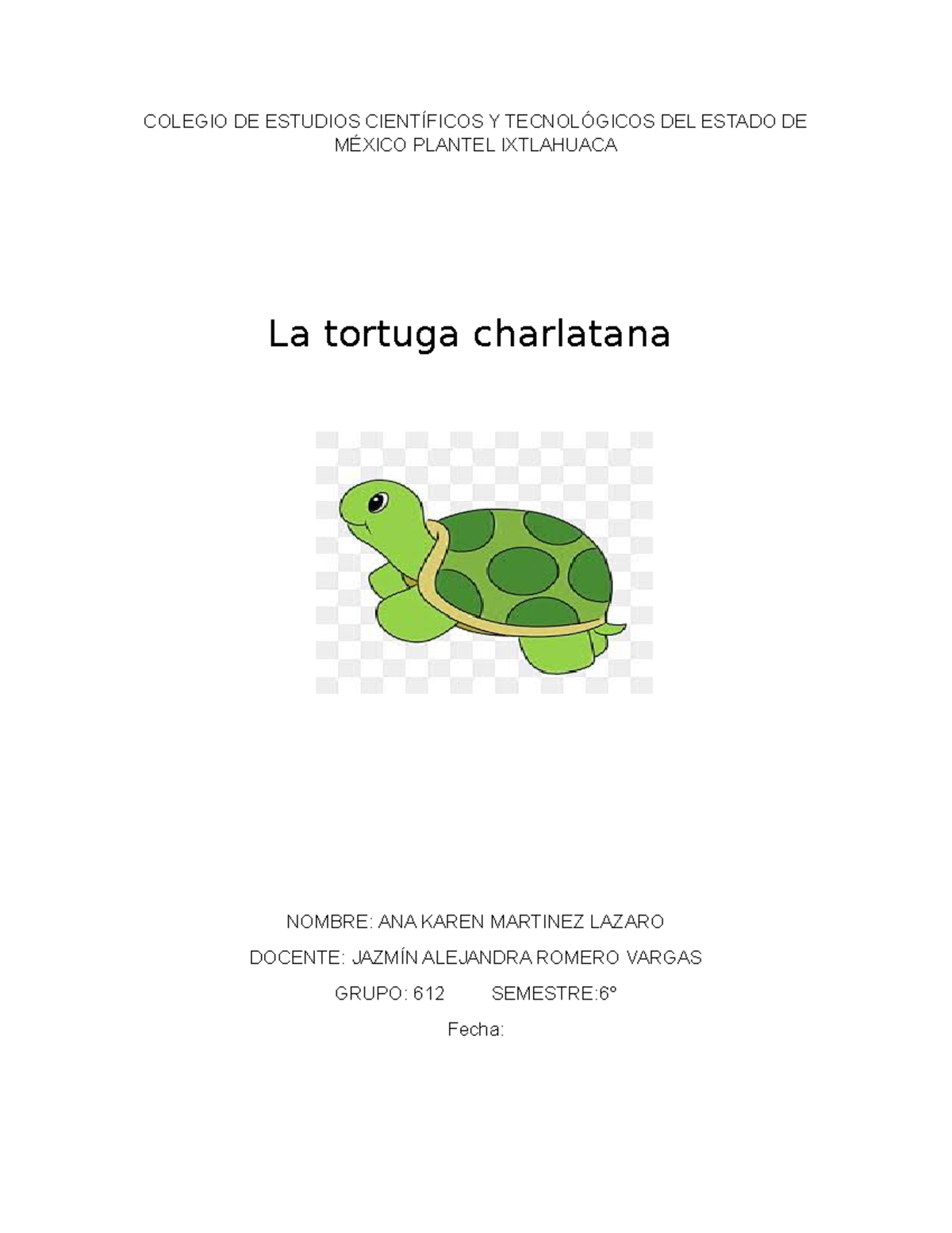 La tortuga charlatana - Lectura - COLEGIO DE ESTUDIOS CIENTÍFICOS Y ...
