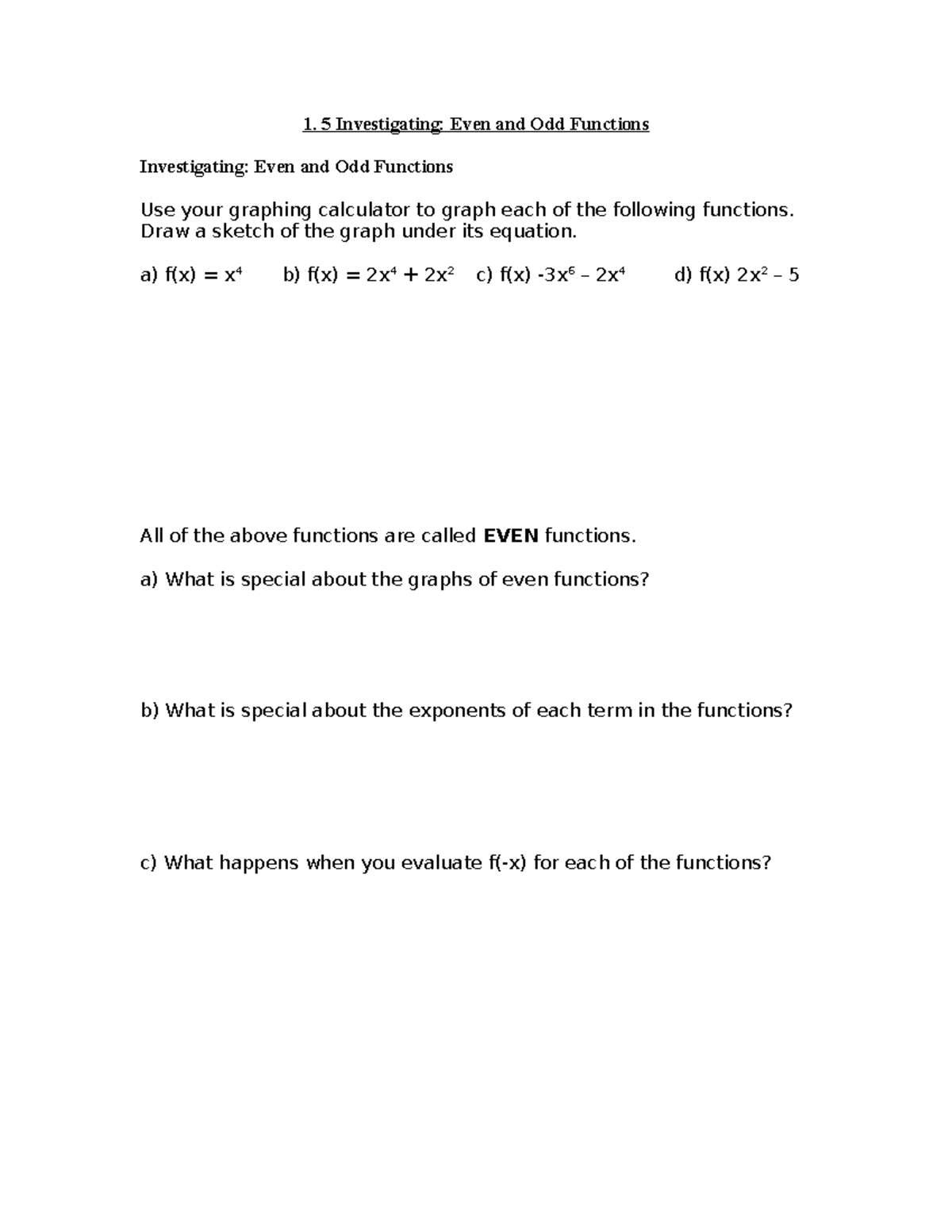 1.5 Investigation Even and Odd functions - 1. 5 Investigating: Even and ...