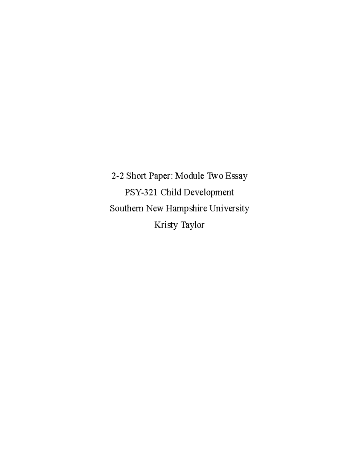 2-2 Short Paper-Module Two Essay - 2-2 Short Paper: Module Two Essay ...