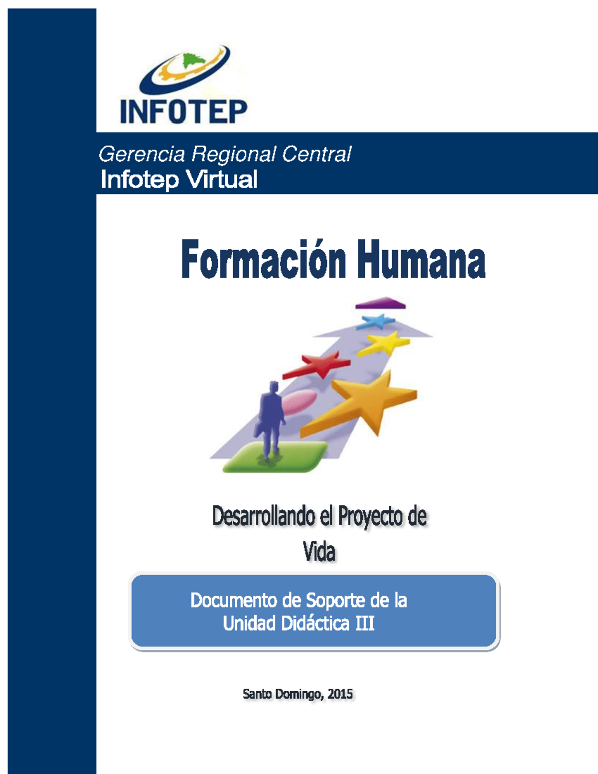 Formacion Humana Guia Unidad 3 - Gerencia Regional Central Contenido ...