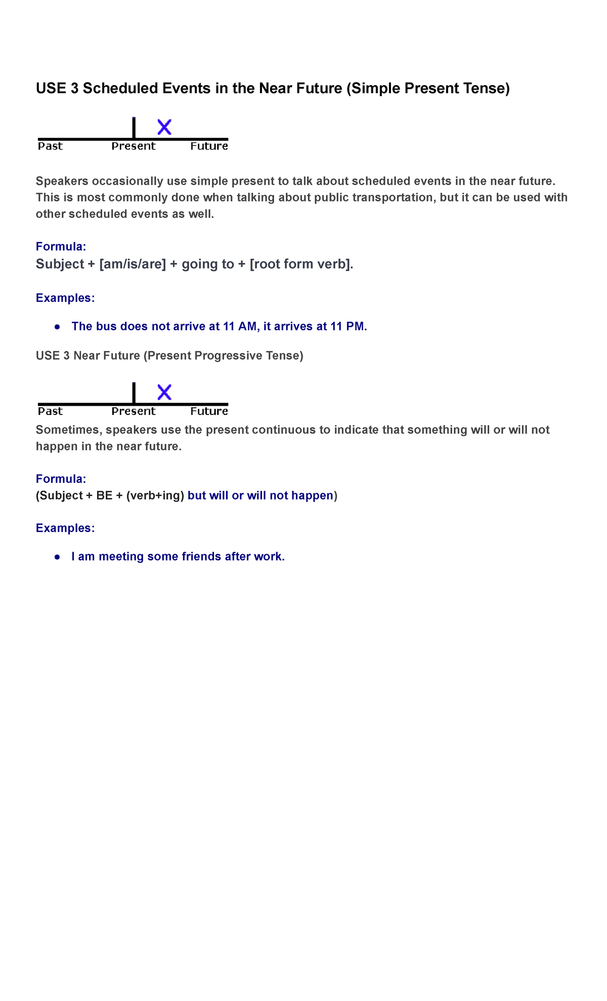 Simple Present Tense - USE 3 Scheduled Events in the Near Future ...