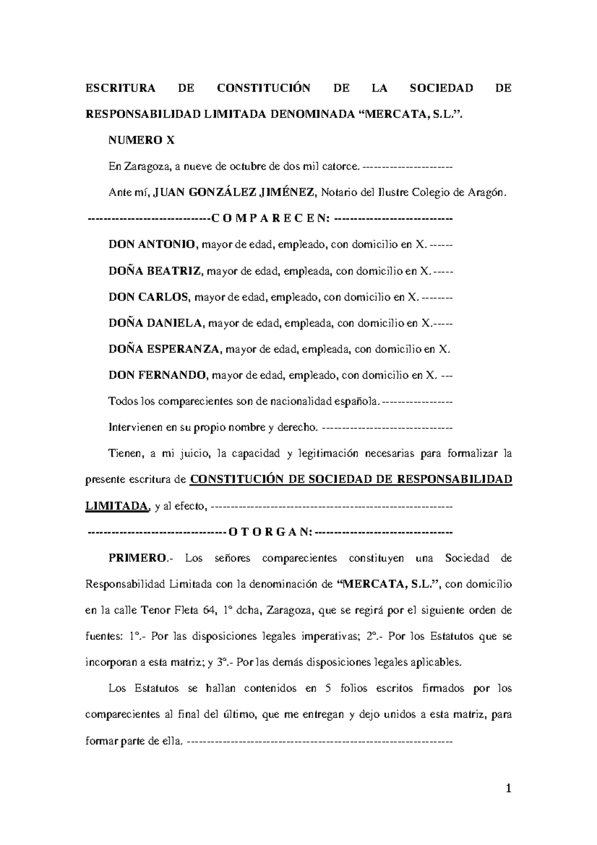 Ejemplo escritura de constitucion de la sociedad mercantil S.A - Dret Mercantil - UB - Studocu
