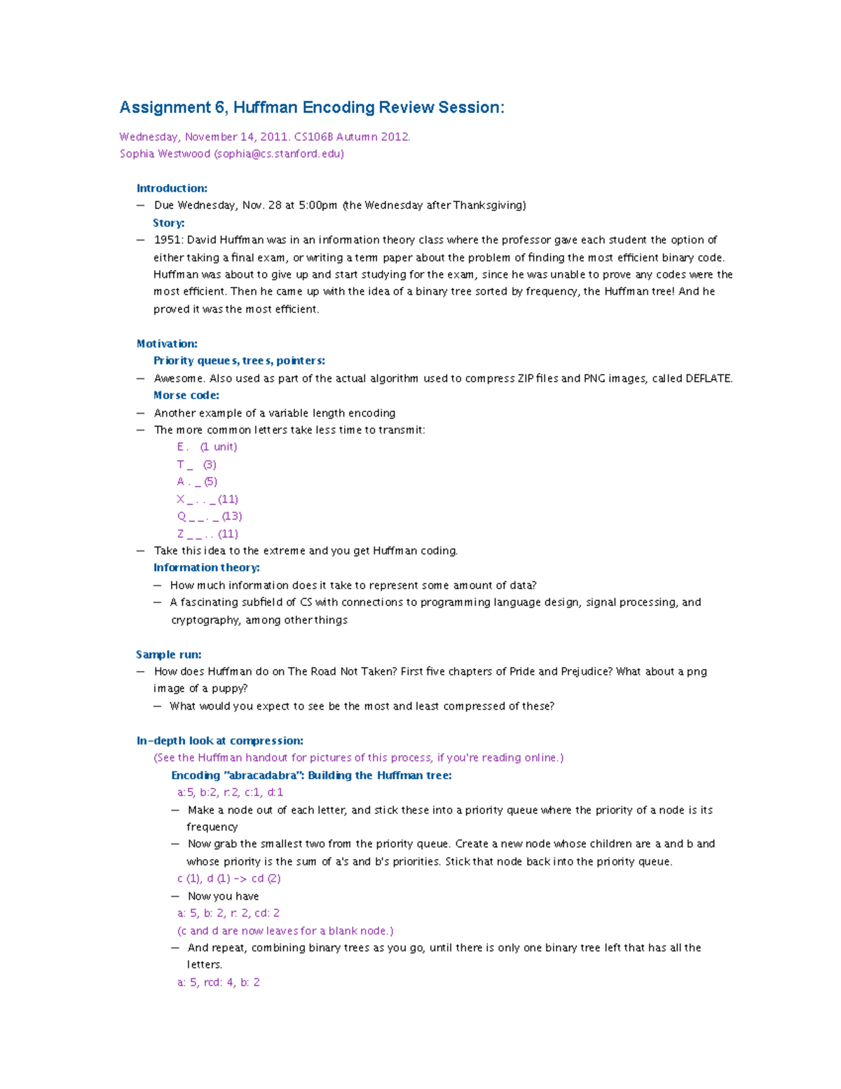 Huffman Encoding Review Session Assignment 6 Huffman Encoding Review 7122