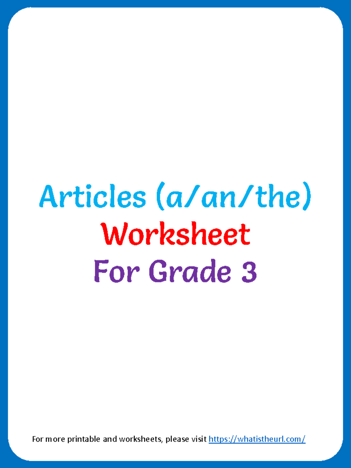 Articles a an and the Worksheet for grade 3 Exercise 5 - Articles (a/an ...