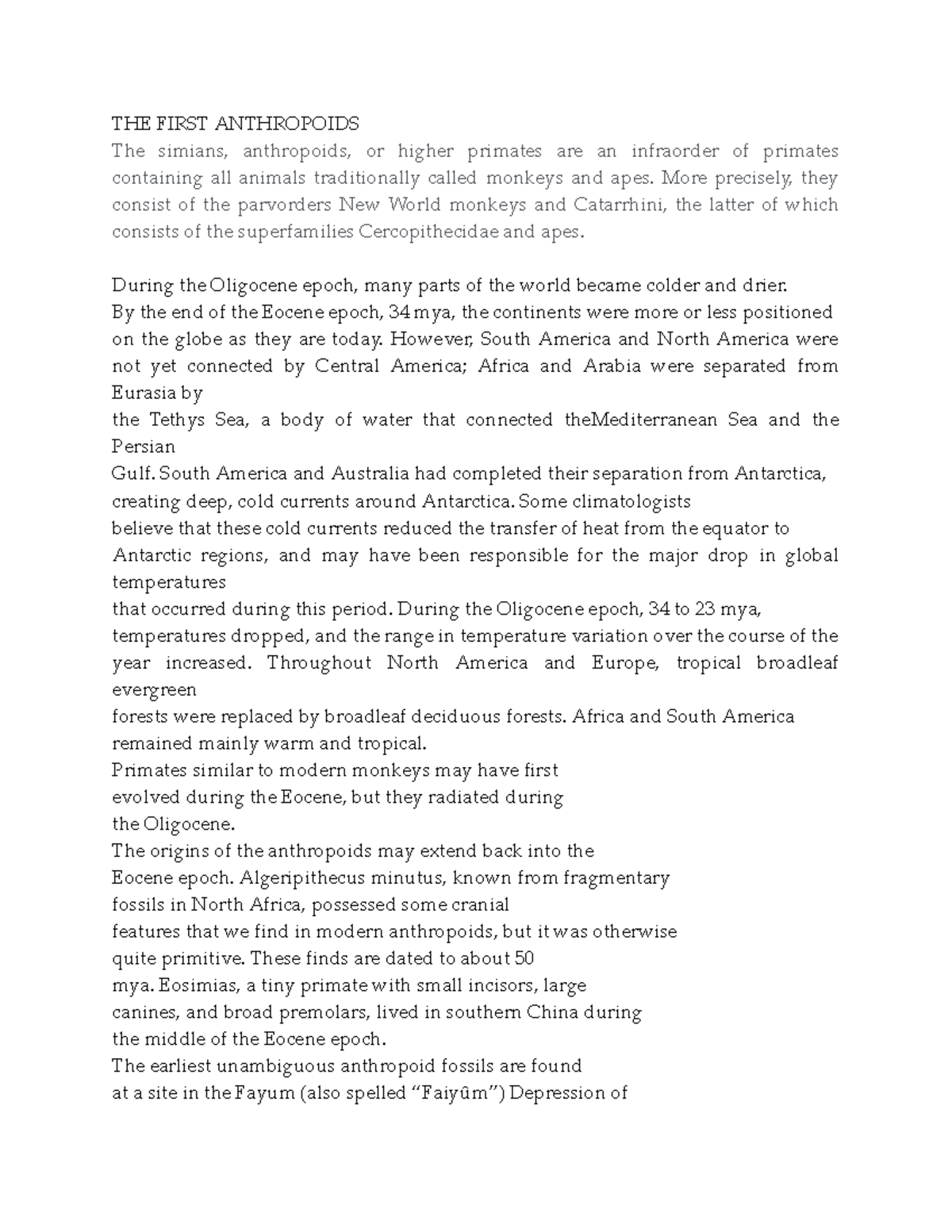 THE First Anthropoids - THE FIRST ANTHROPOIDS The simians, anthropoids ...