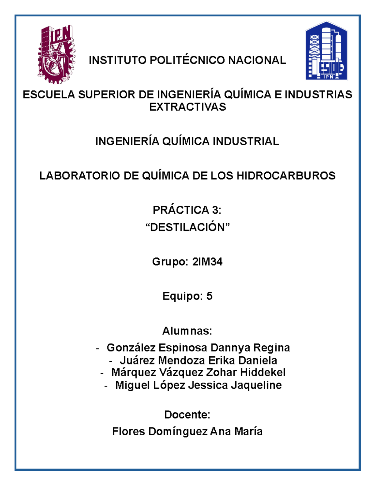 Práctica 3 Química DE LOS Hidrocarburos - INSTITUTO POLITÉCNICO NACIONAL ESCUELA SUPERIOR DE ...