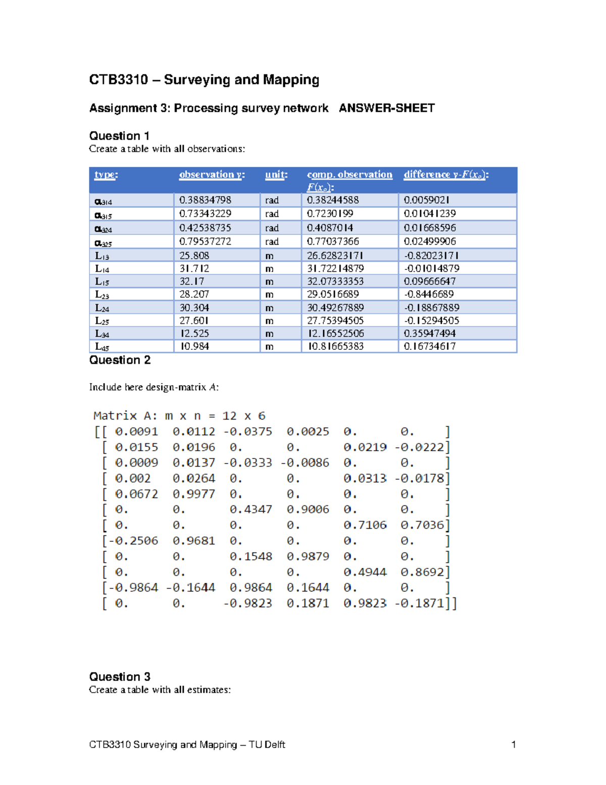 CTB3310 as3 - Uitwerkingen 3e verplichte opgave van surveying and mapping, Uitwerkingen 3e ...