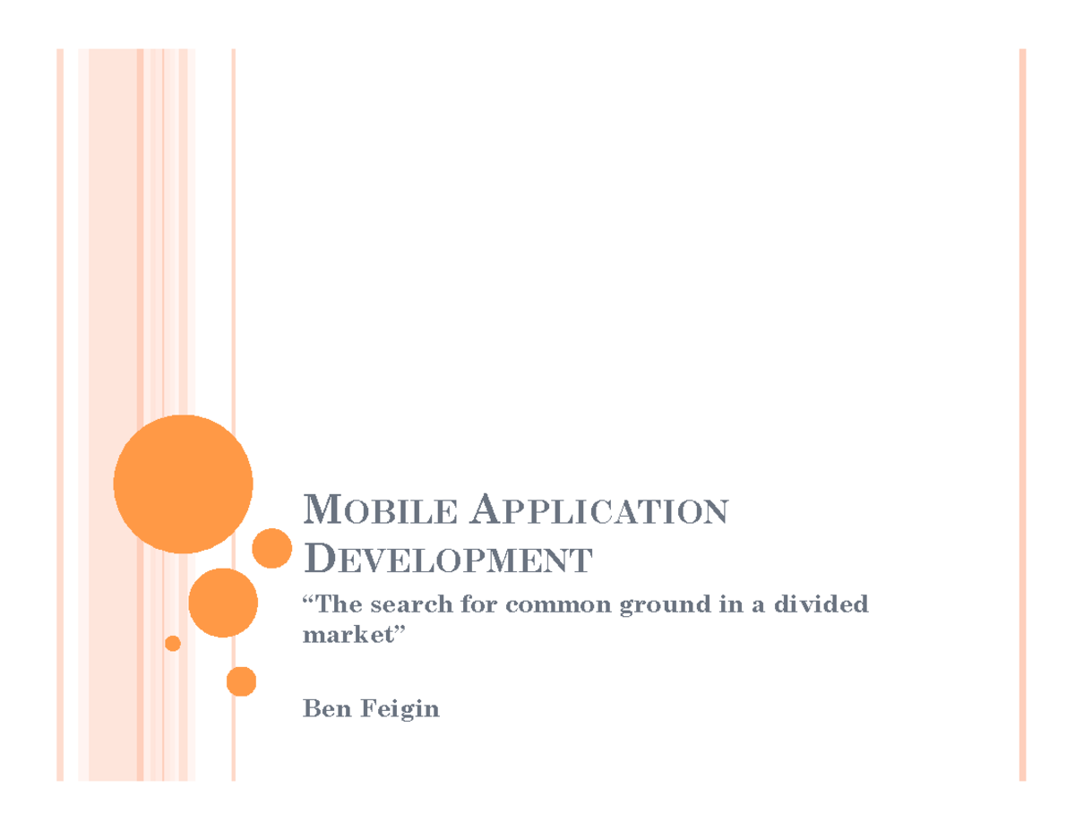 Mobile Application Development - MOBILE APPLICATION DEVELOPMENT “The ...
