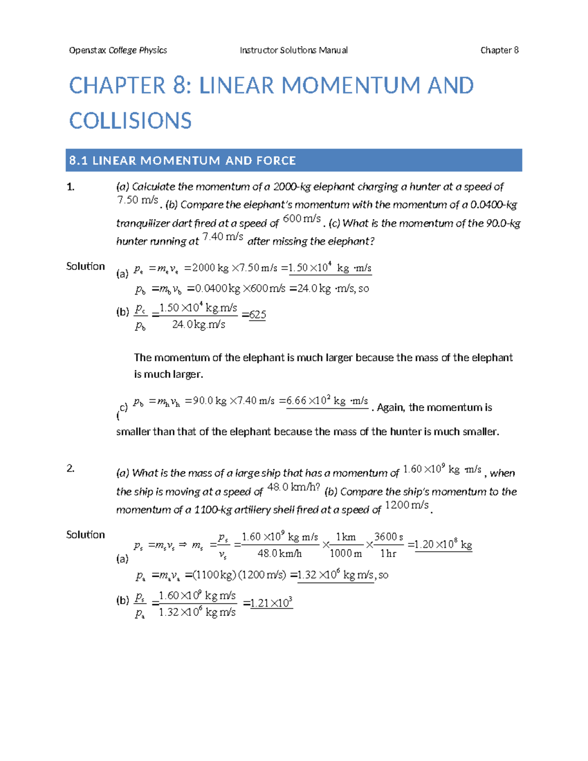 Ch08 - n/a - CHAPTER 8: LINEAR MOMENTUM AND COLLISIONS 8 LINEAR ...