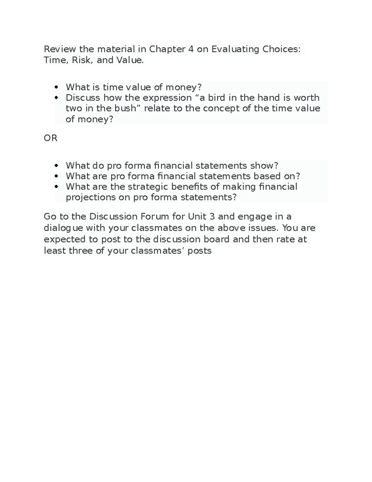 Discussion assignment unit 3 - Review the material in Chapter 4 on ...