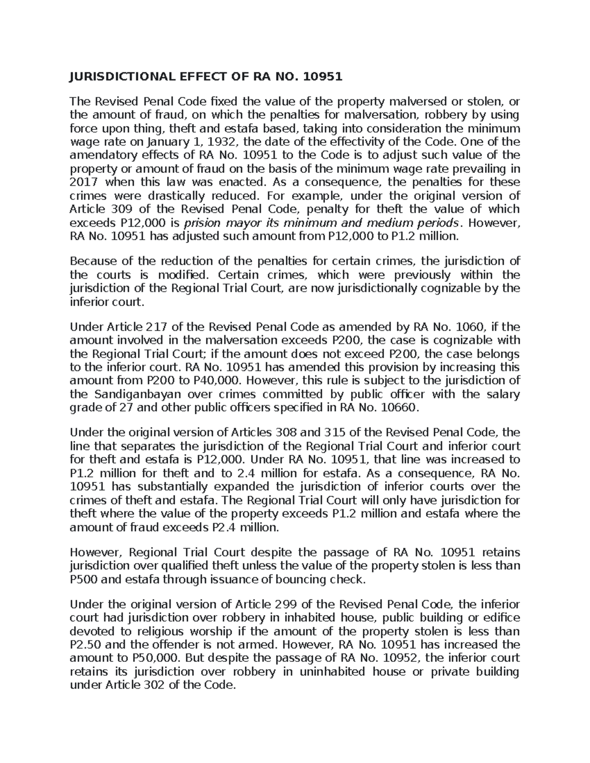 Jurisdictional Effect OF RA NO - JURISDICTIONAL EFFECT OF RA NO. 10951 The Revised Penal Code ...