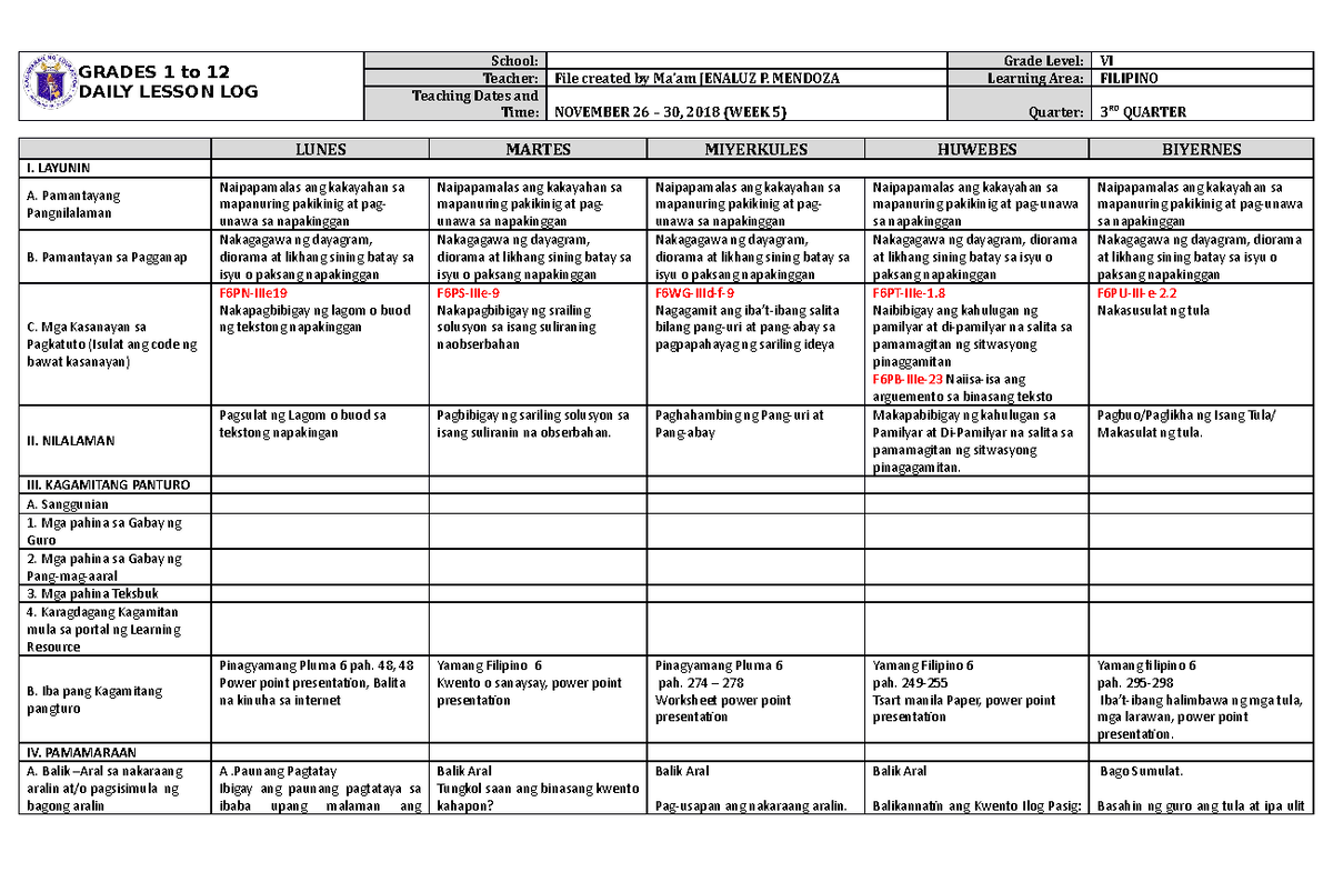 DLL Quarter 3 Week 5 Filipino 6 - GRADES 1 to 12 DAILY LESSON LOG School: Grade Level: VI ...
