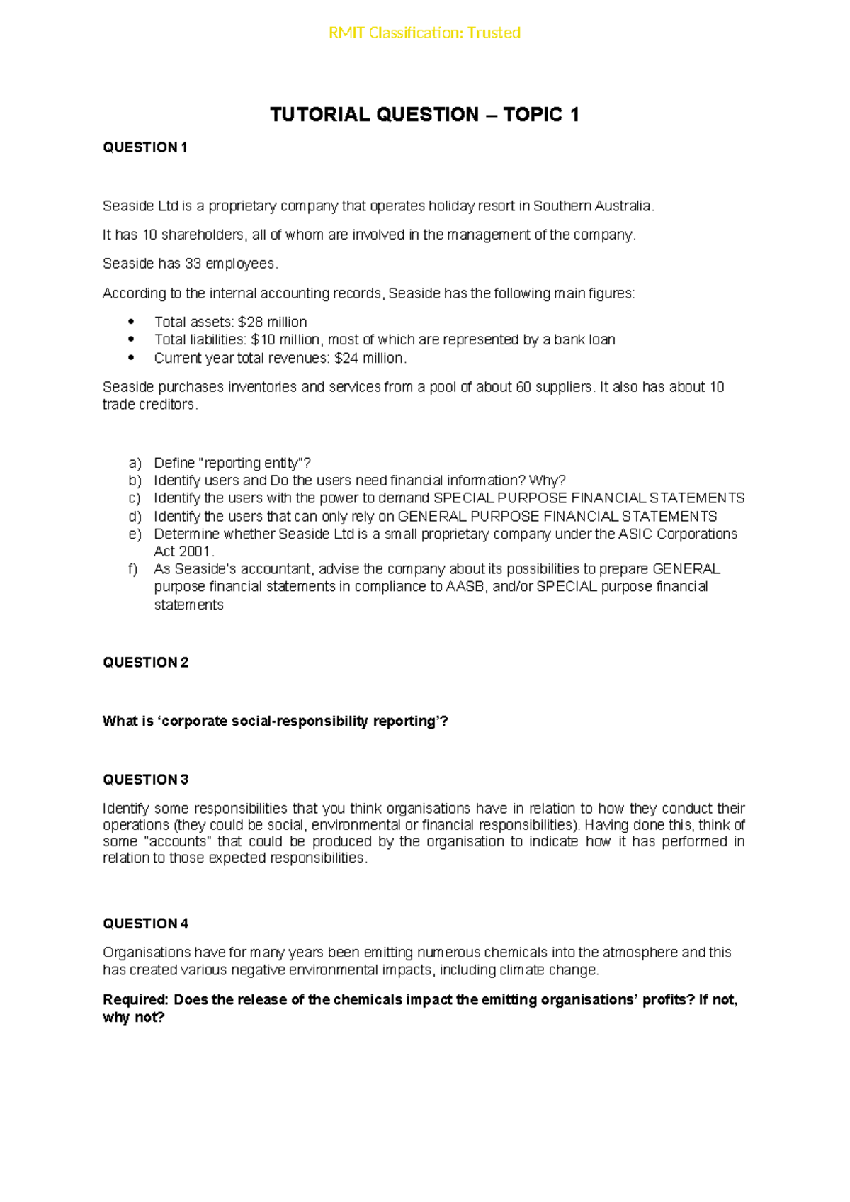 Tutorial question Topic 1 - RMIT Classification: Trusted TUTORIAL QUESTION – TOPIC 1 QUESTION 1 ...