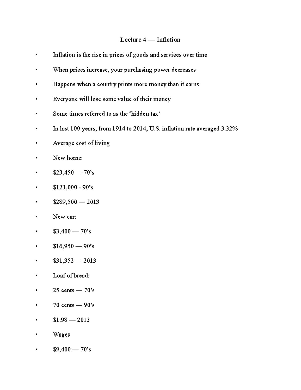 Lecture 4 - Lecture 4 — Inflation Inflation is the rise in prices of ...