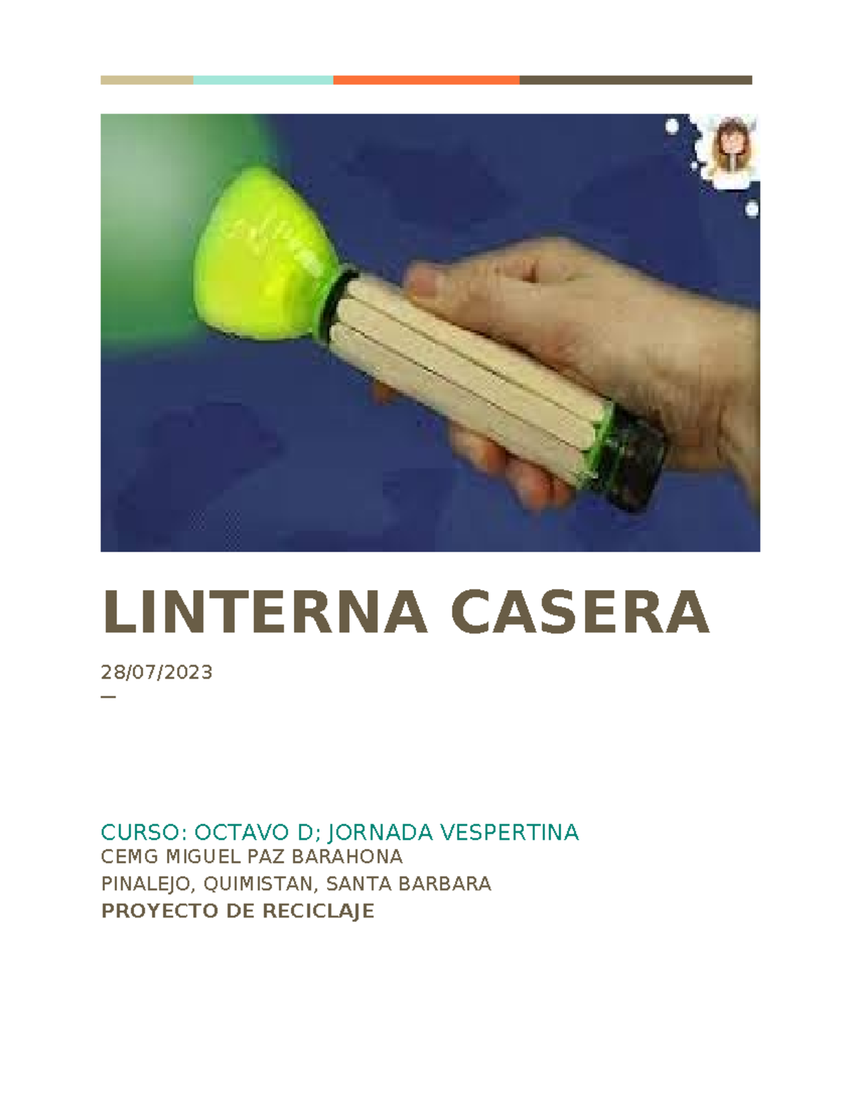 Propuesta de proyecto - apuntes - LINTERNA CASERA 28/07/ ─ CURSO ...