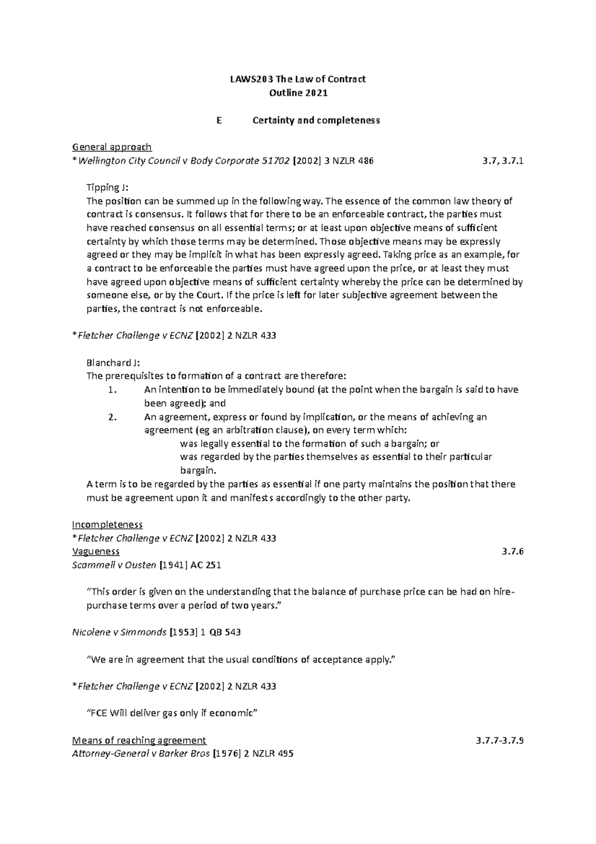 E Certainty and completeness - LAWS203 The Law of Contract Outline 2021 ...