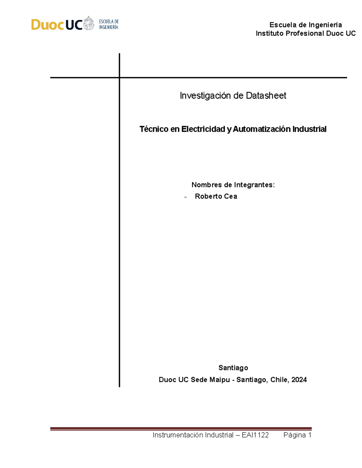 Informe 1 Roberto Cea - Instituto Profesional Duoc UC Investigación de ...