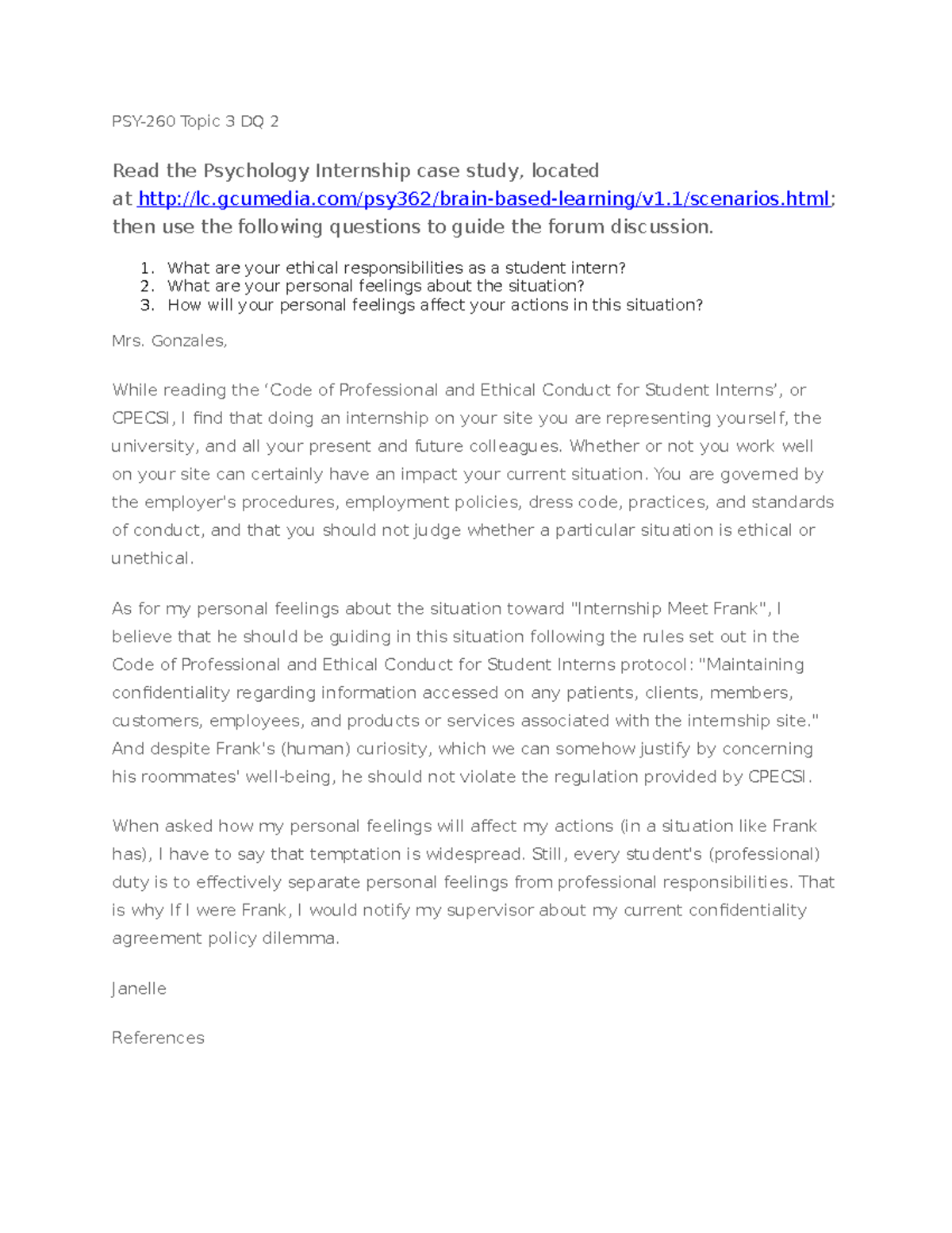 PSY-260 T3DQ1 - Discussion Question - PSY-260 Topic 3 DQ 2 Read the ...