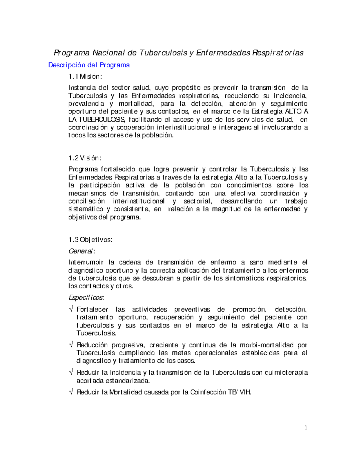 Descripcion del programa TB - Programa Nacional de Tuberculosis y Enfermedades Respiratorias ...