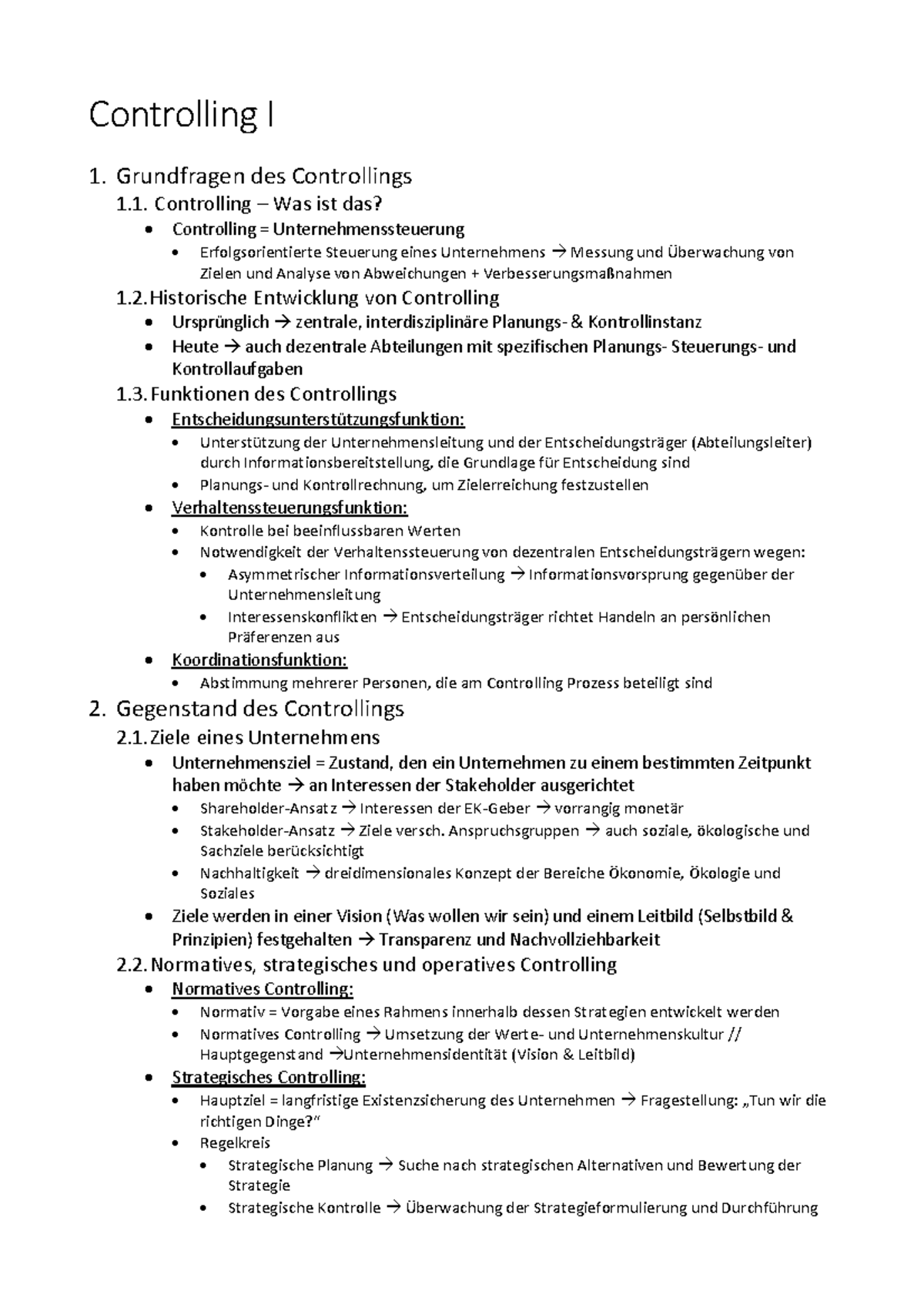 Controlling I - Zusammenfassung - Controlling I 1. Grundfragen des ...