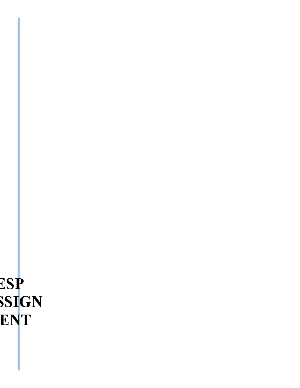 RESP Assignment - ESP SSIGN ENT RESP Assignment It’s September 1st 2019 ...