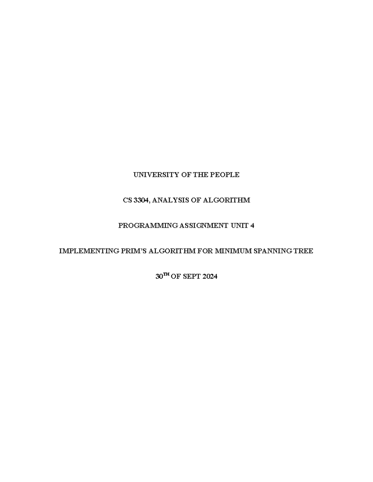 CS 3304 WA 4 - Written Assignment unit 4 CS 3304 Analysis of Algorithm ... CS 3304 WA 4 - Written Assignment unit 4 CS 3304 Analysis of Algorithm ...