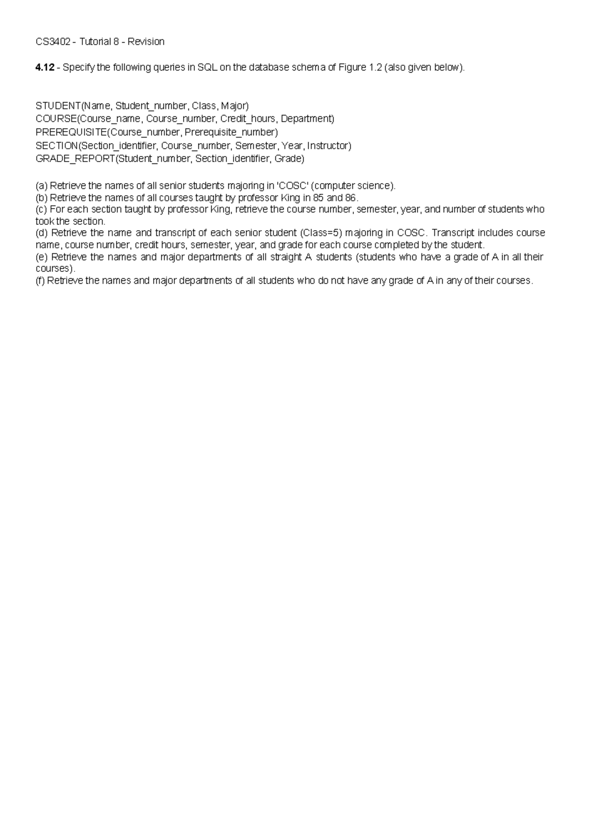 CS3402 T8 - database - CS3402 ­ Tutorial 8 ­ Revision 4 - Studocu