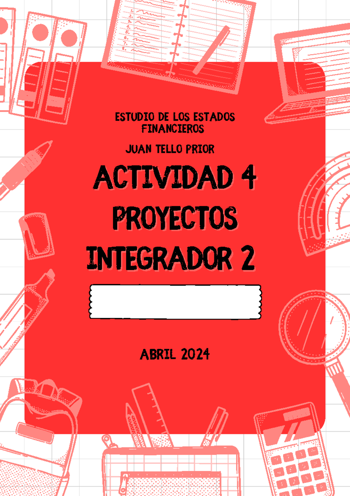 Actividad 4 Proyecto Integrador 2 - ACTIVIDAD 4ACTIVIDAD 4 PROYECTOS PROYECTOS INTEGRADOR 2 ...