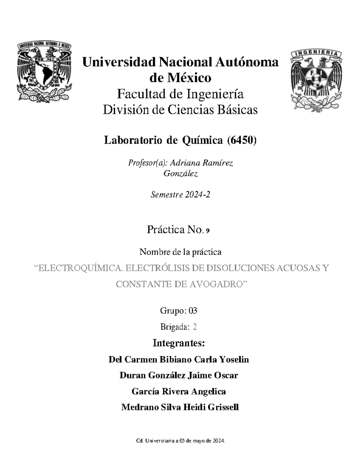 Informe Pr-ctica 09 B02 LSQI G10 - Universidad Nacional Autónoma de México Facultad de ...