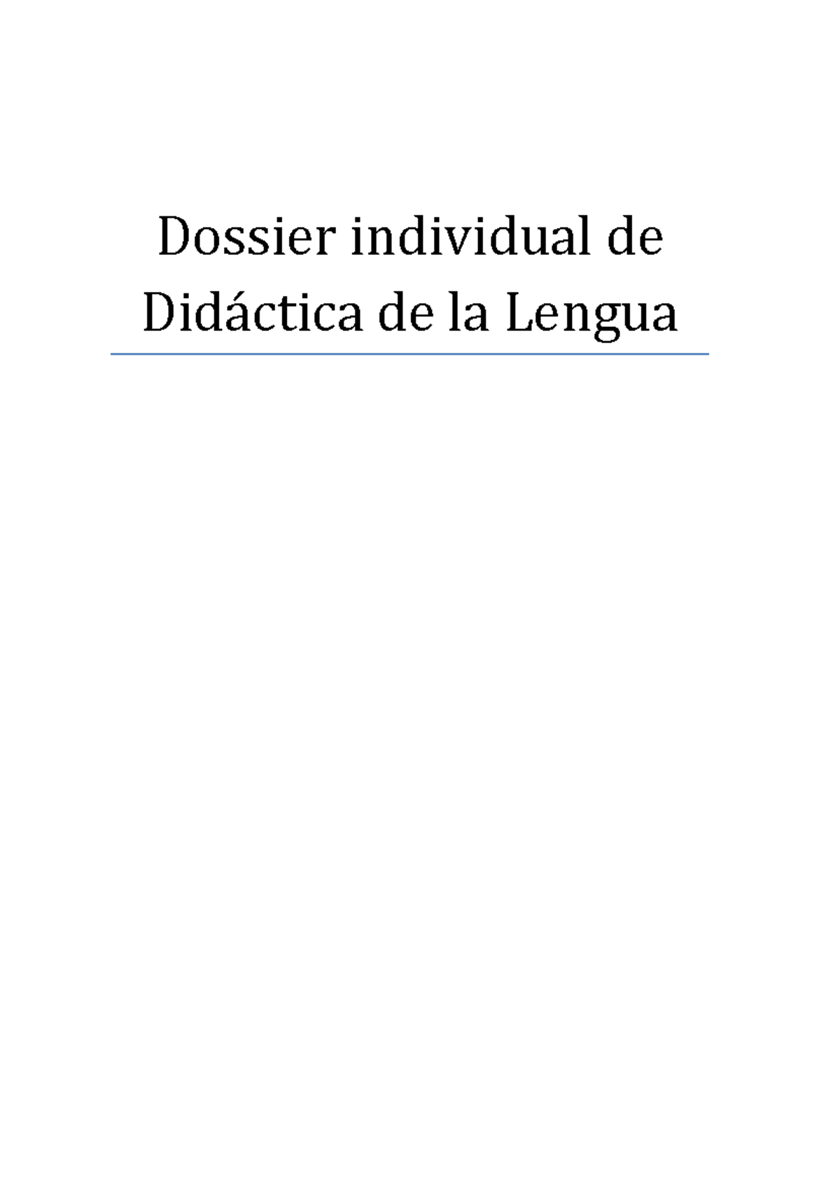 Dossier Individual didáctica de la lengua - Dossier individual de ...