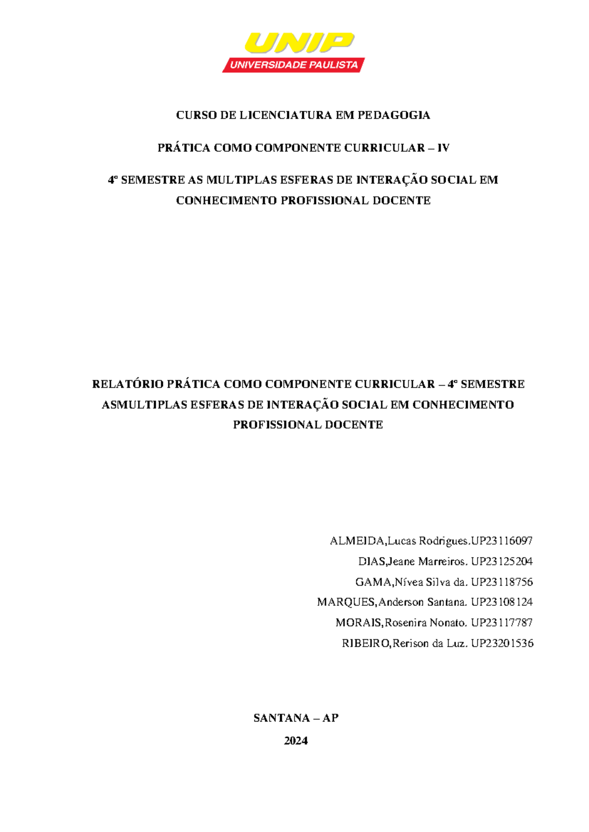 Relatorio do PCC IV366 - CURSO DE LICENCIATURA EM PEDAGOGIA PRÁTICA ...