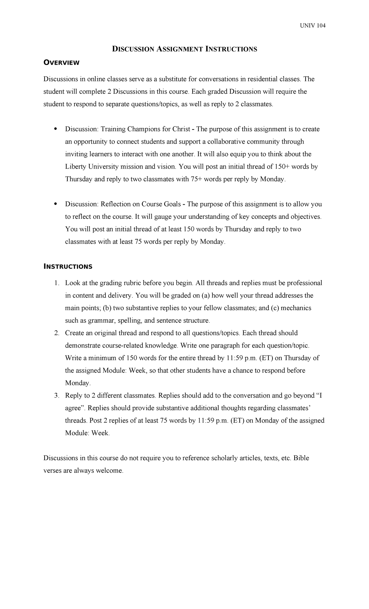 Discussion Assignment Instructions 2 Univ 104 Discussion Assignment Instructions Overview