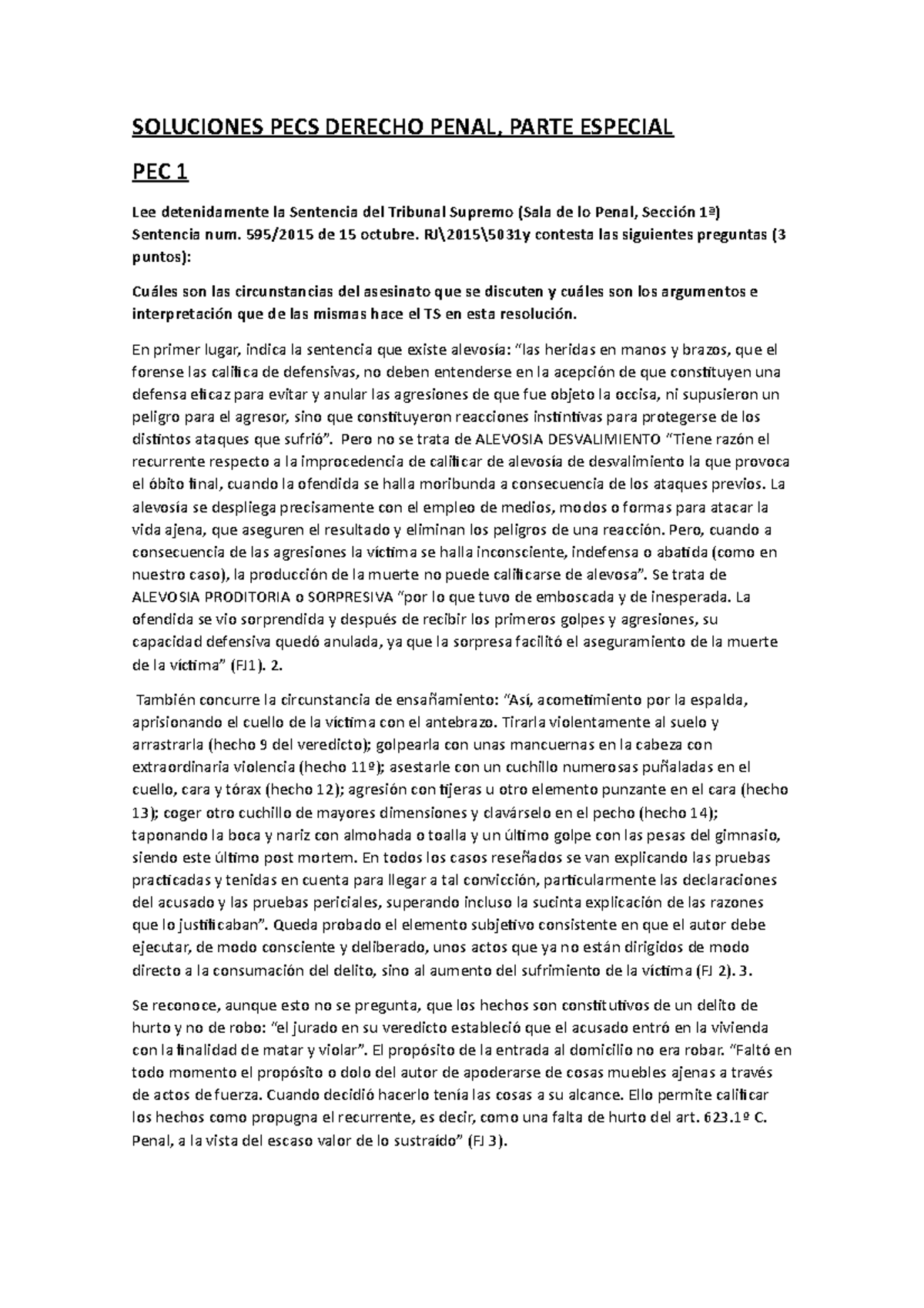 Soluciones PECS Derecho Penal - SOLUCIONES PECS DERECHO PENAL, PARTE ESPECIAL PEC 1 Lee - Studocu