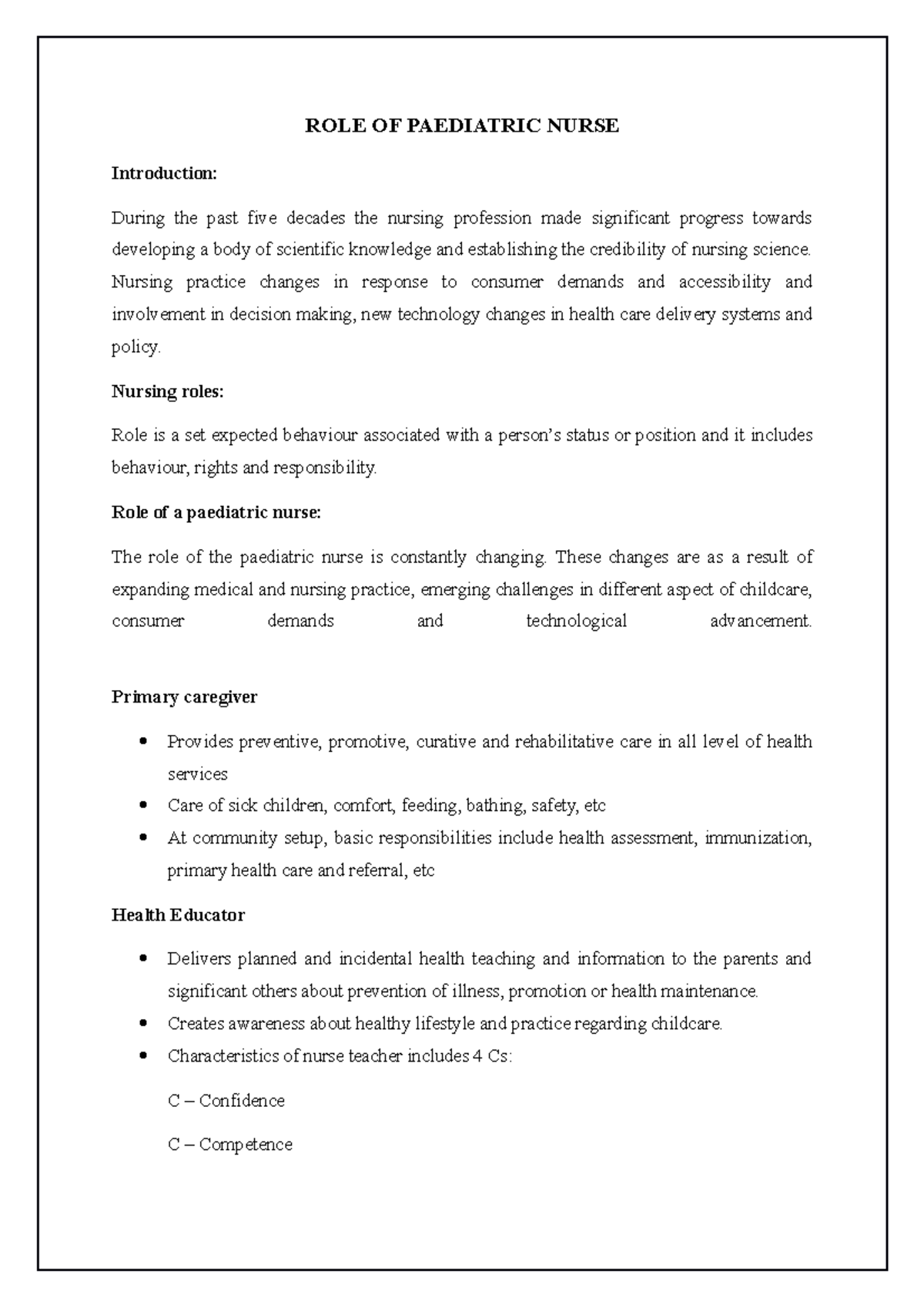 Role of pediatric nurse - ROLE OF PAEDIATRIC NURSE Introduction: During ...