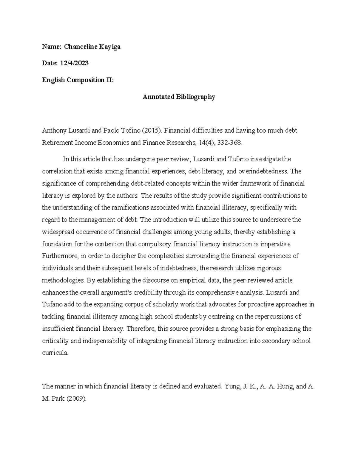 Annotated Bibliography - Name: Chanceline Kayiga Date: 12/4/ English ...