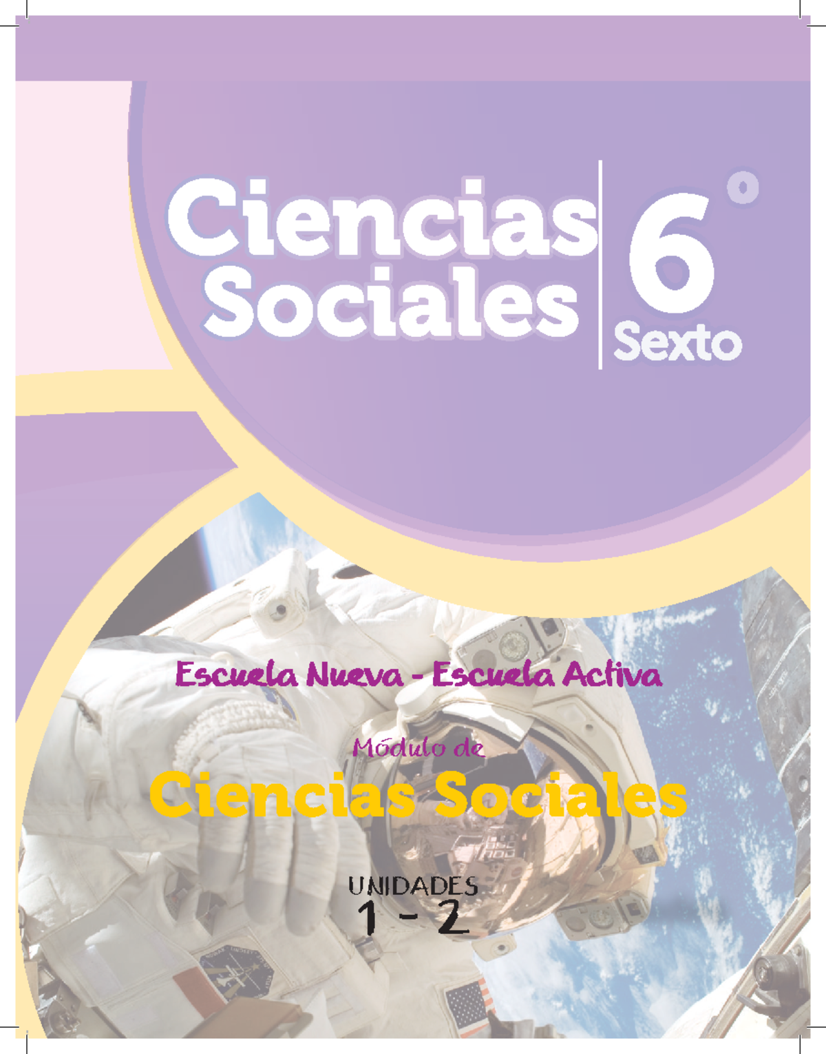 Ciencias Sociales Sexto Guía 1 Unidad 1 - Ciencias Sociales Escuela Nueva - Escuela Activa ...