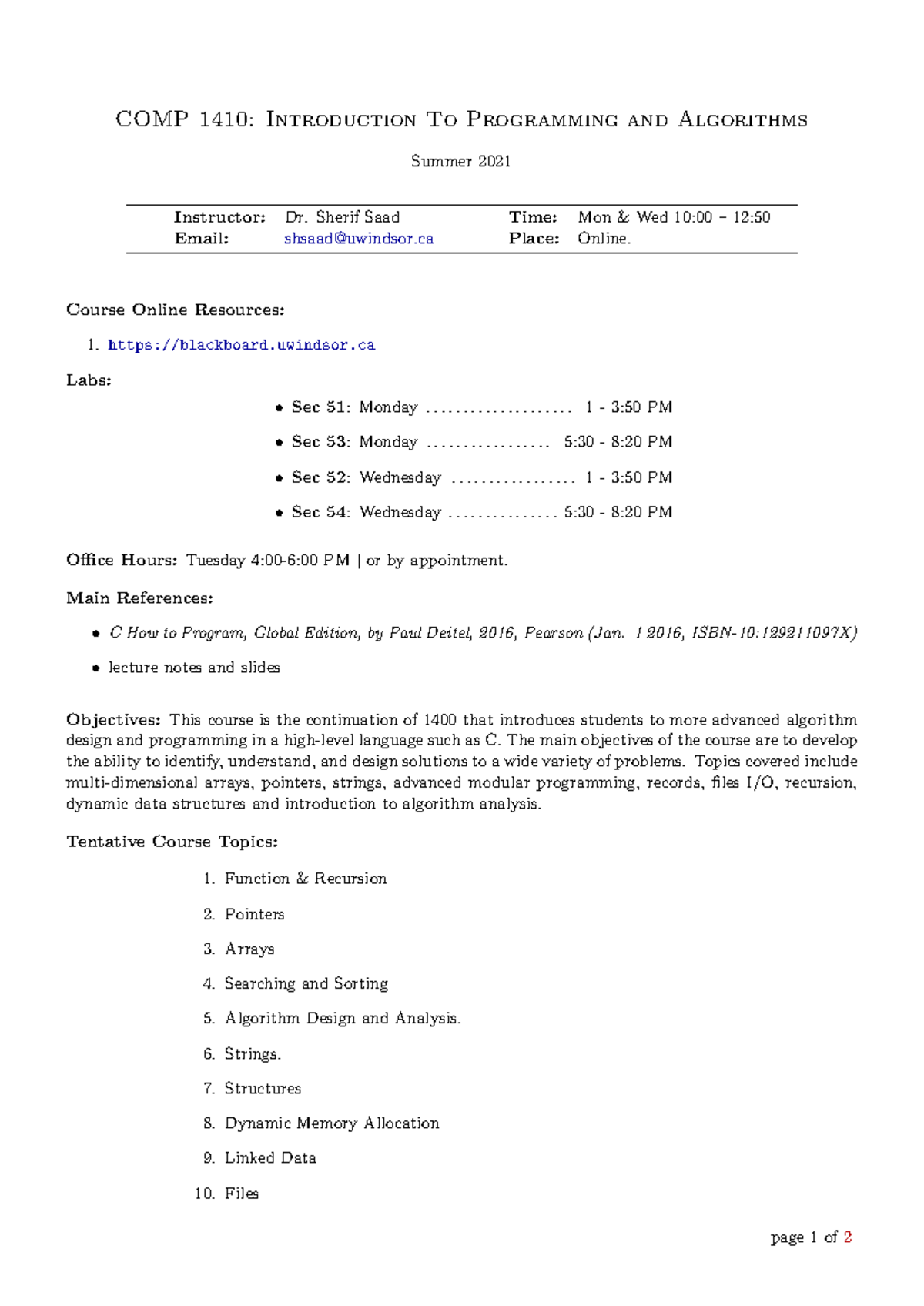 Course outlines - COMP 1410: Introduction To Programming and Algorithms Summer 2021 Instructor ...