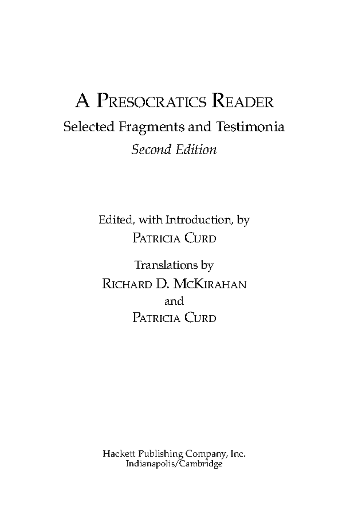 A Presocratics Reader Selected Fragments - A PRESOCRATICS READER ...