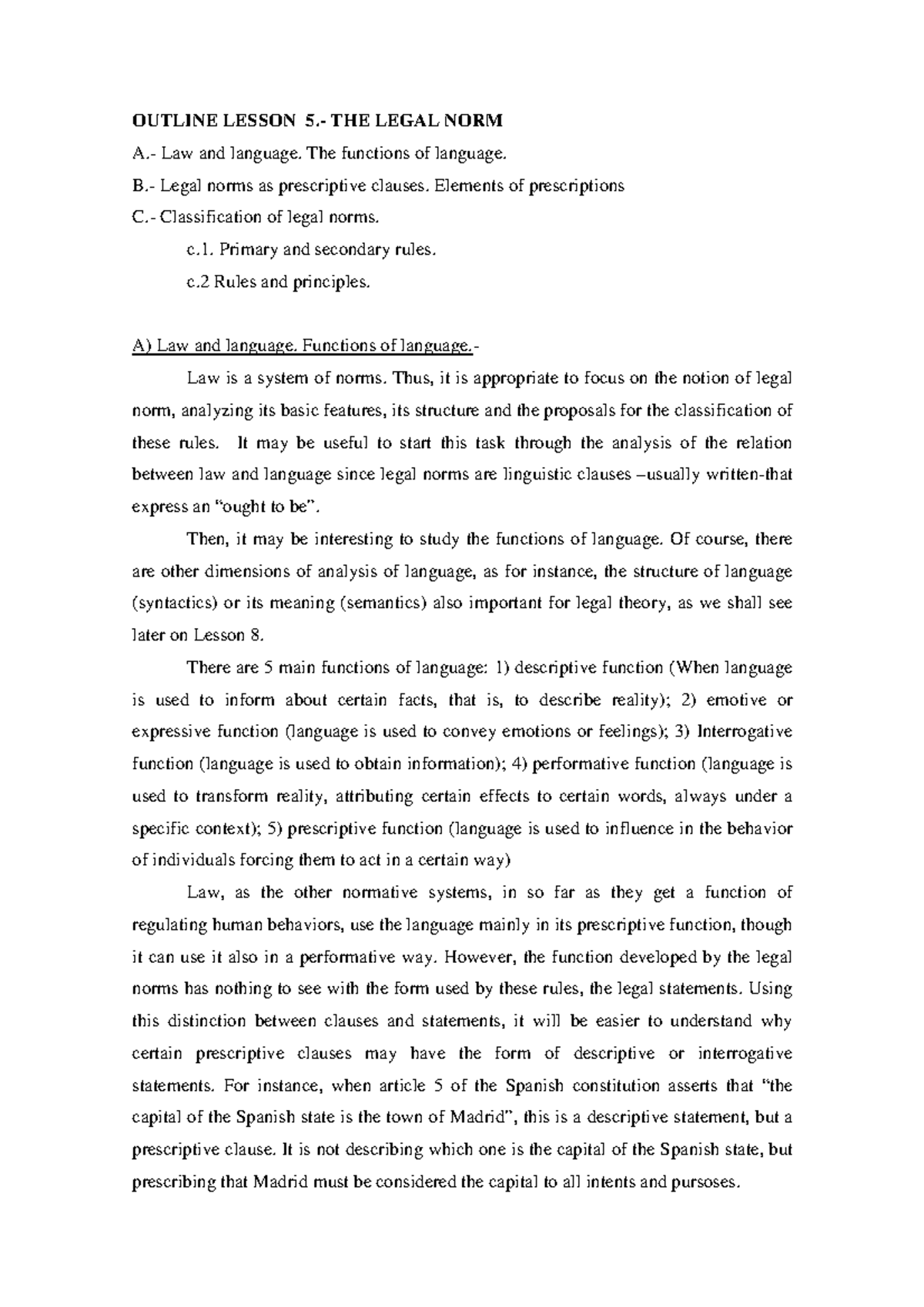 Outline Lesson 5 - OUTLINE LESSON 5.- THE LEGAL NORM A.- Law and ...