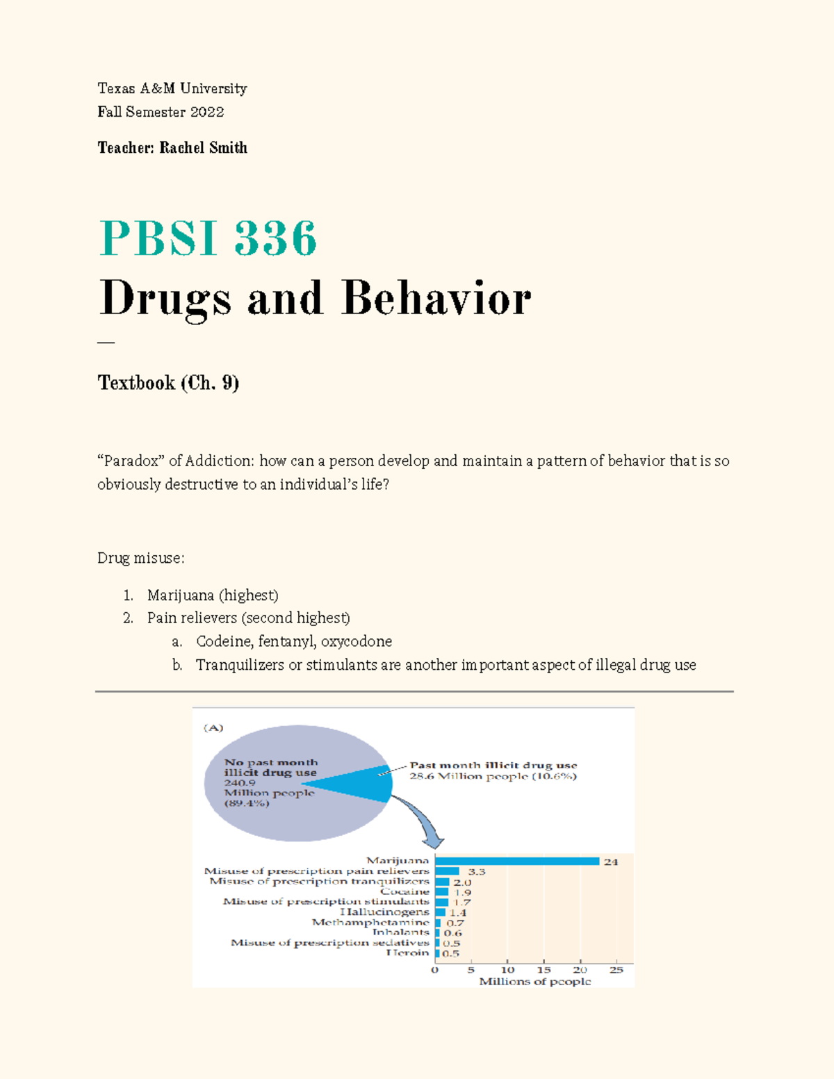 PBSI 336 Chapter 9 - PBSI 336: Drugs and Behavior Week 2 - Textbook Ch. 9 Professor: Rachel ...