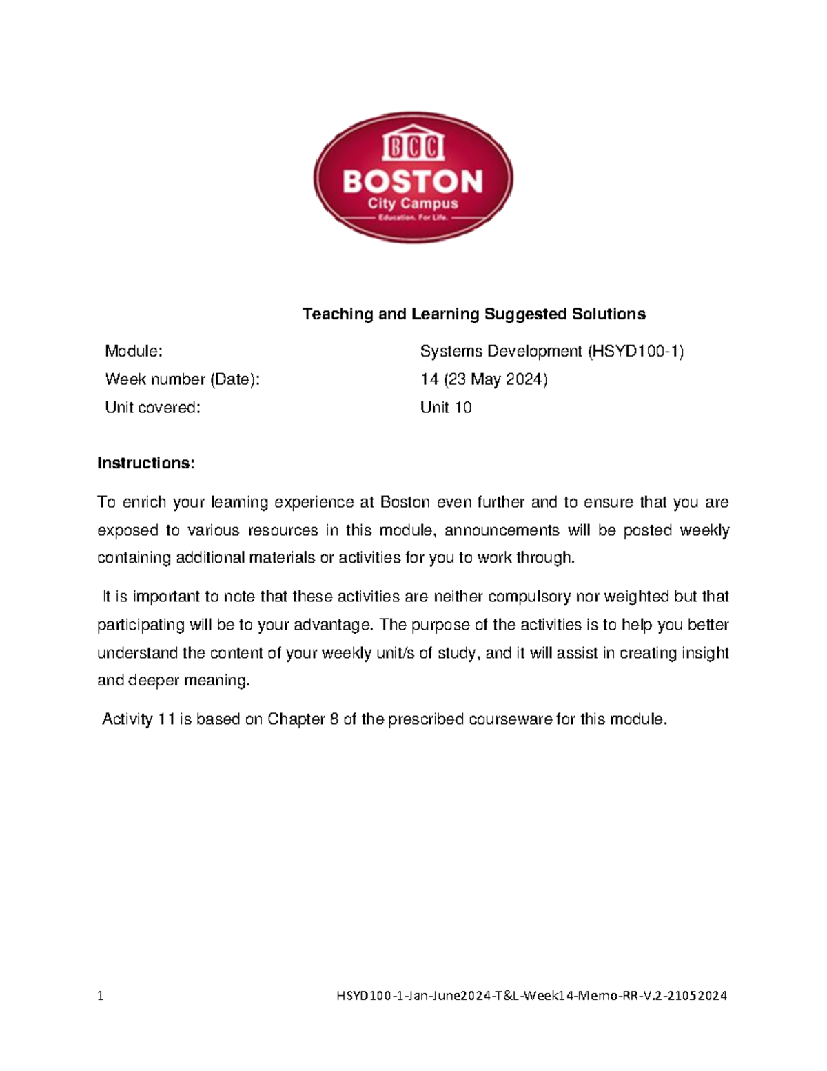 HSYD100 1 Jan June2024 T&L Week14 Memo RR V - Module: Systems ...